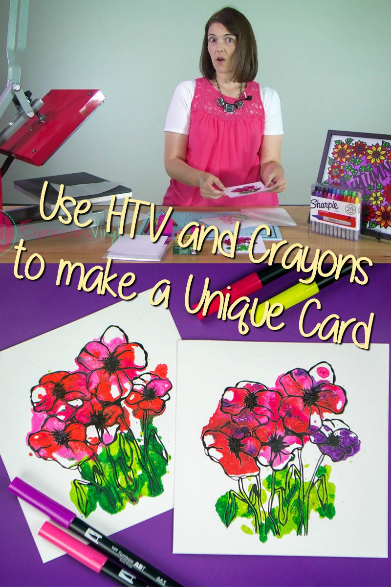 How to use Easyweed and Crayons to Make a Unique Card - Expressions Vinyl