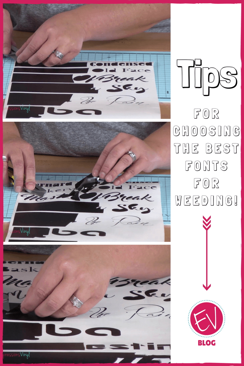 What Are The Best Fonts For Weeding? - Expressions Vinyl