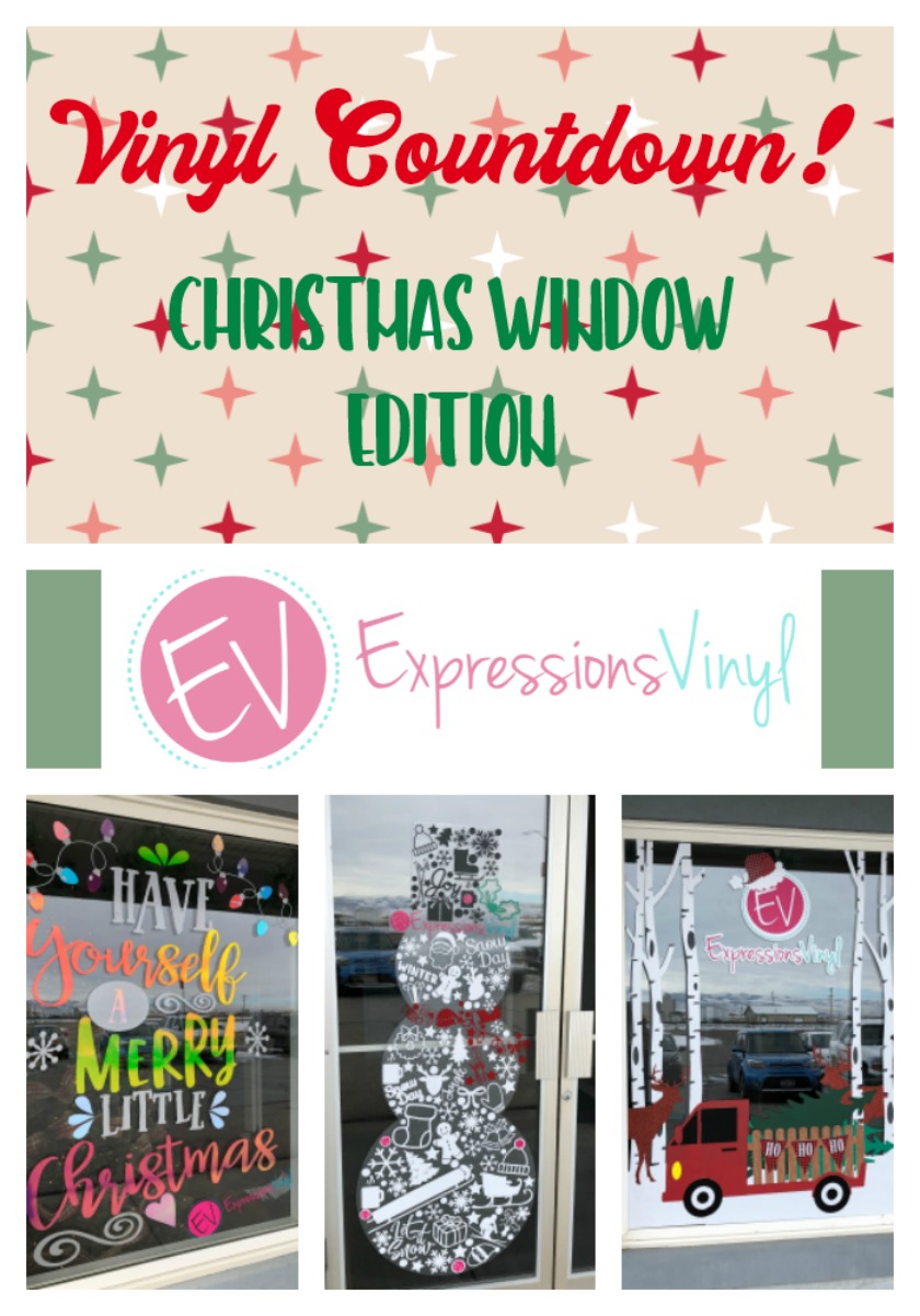 Vinyl Countdown - Christmas Window Edition! - Expressions Vinyl