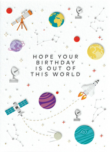 Out Of This World | Birthday Greeting Card | HEYYY - Calypso Cards