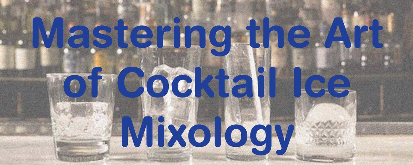 How to use cocktail ice in the right way? - TUTU Home