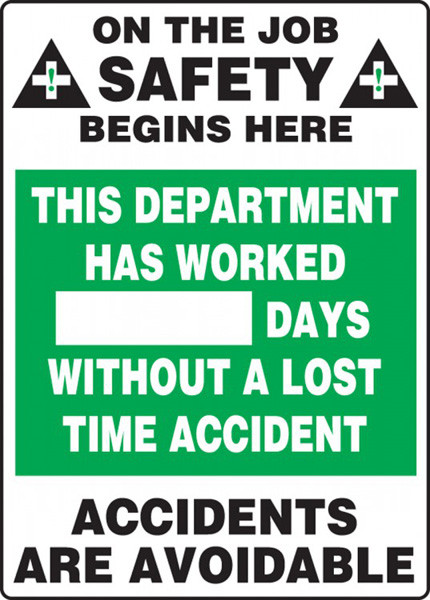 This Department Has Worked __ Days Without A Lost Time Accident Write-A ...