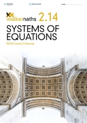 Eton Press | Walker Maths: 2.14 Systems of Equations