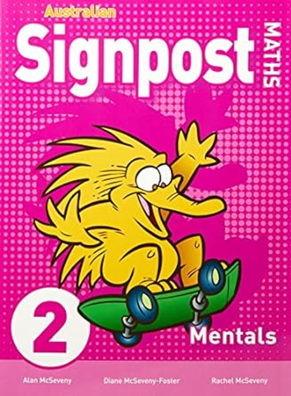 Australian Signpost Maths 2 Mentals - Eton Press | A Campus Books Company Australian Signpost Maths 2 Mentals - Eton Press | A Campus Books Company
