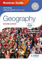 Cambridge International AS and A Level Geography : Revision Guide ...