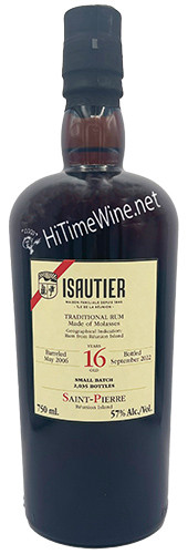 ISAUTIER 16YR MOLASSES RUM 750 114PF SAINT PIERRE BARRELED 2006 BOTTLED ...