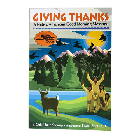 Giving Thanks: A Native American Good Morning Message - Tuscarora WoodWorks