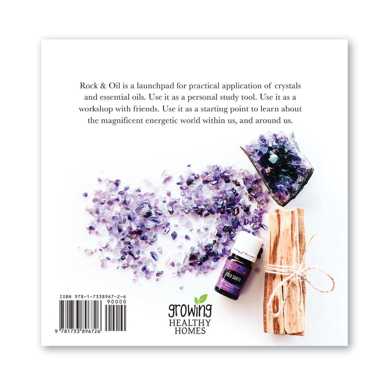 Rock & Oil - Growing Healthy Homes