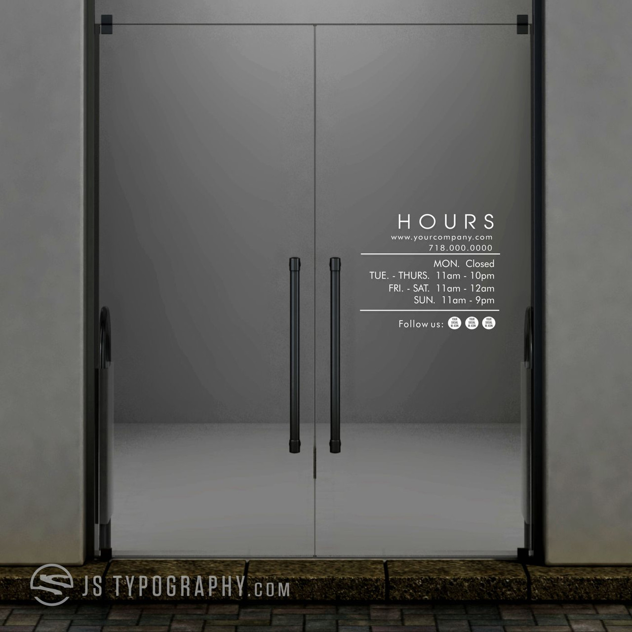 Modern Hours decal - JS Typography LLC.
