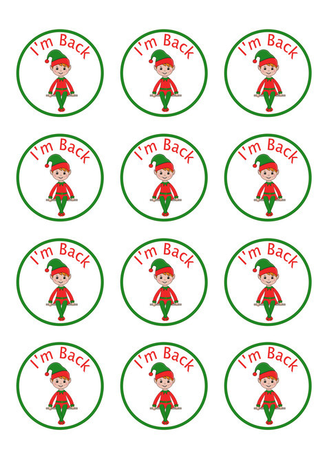 Elf I am back edible image - Christines Molds