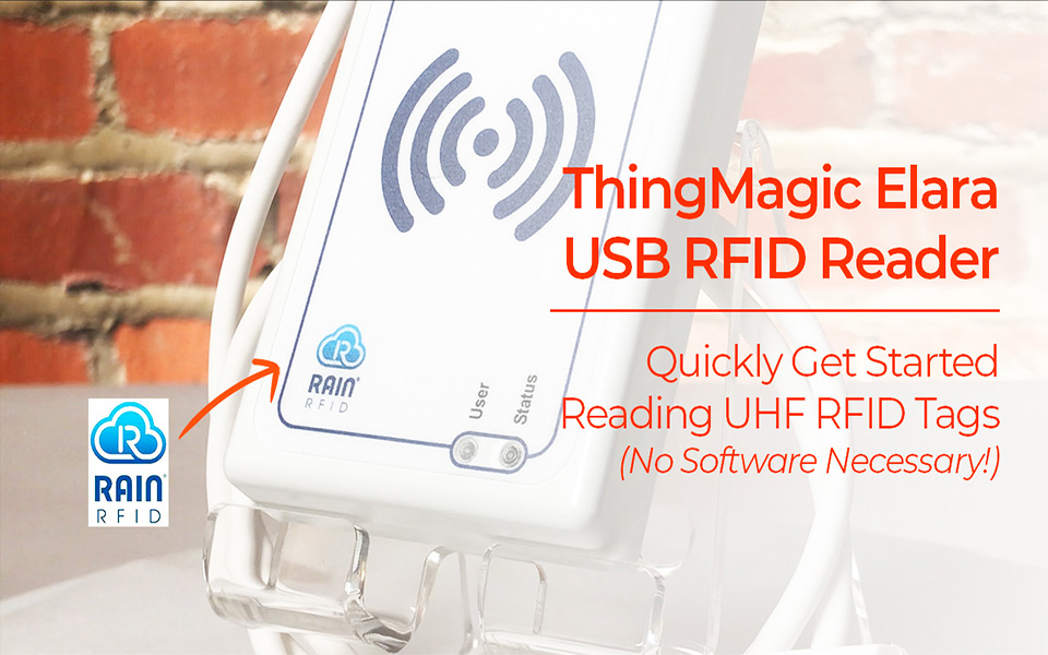 ThingMagic Elara USB RFID Reader - Quickly Get Started Reading UHF RFID ...