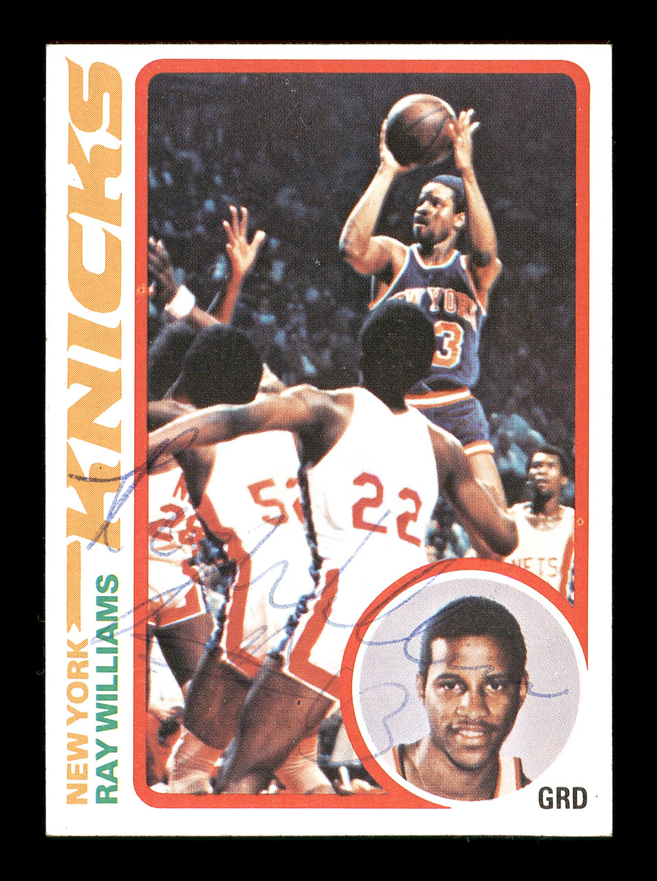 Ray Williams Autographed 1978-79 Topps Rookie Card #129 New York Knicks ...