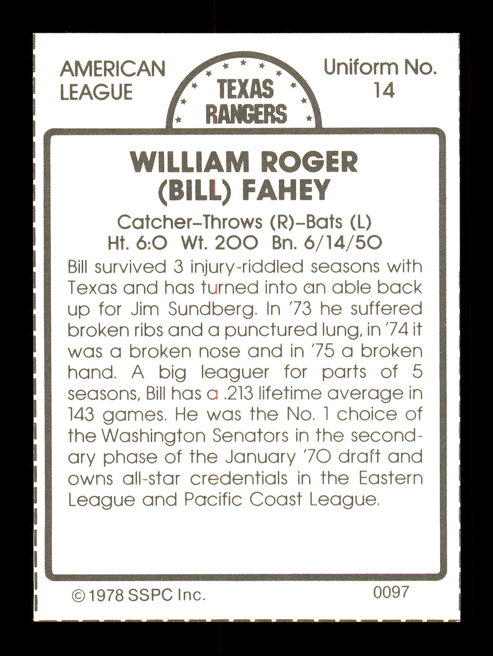 Bill Fahey Autographed 1978 SSPC Card #97 Texas Rangers SKU #172294 ...