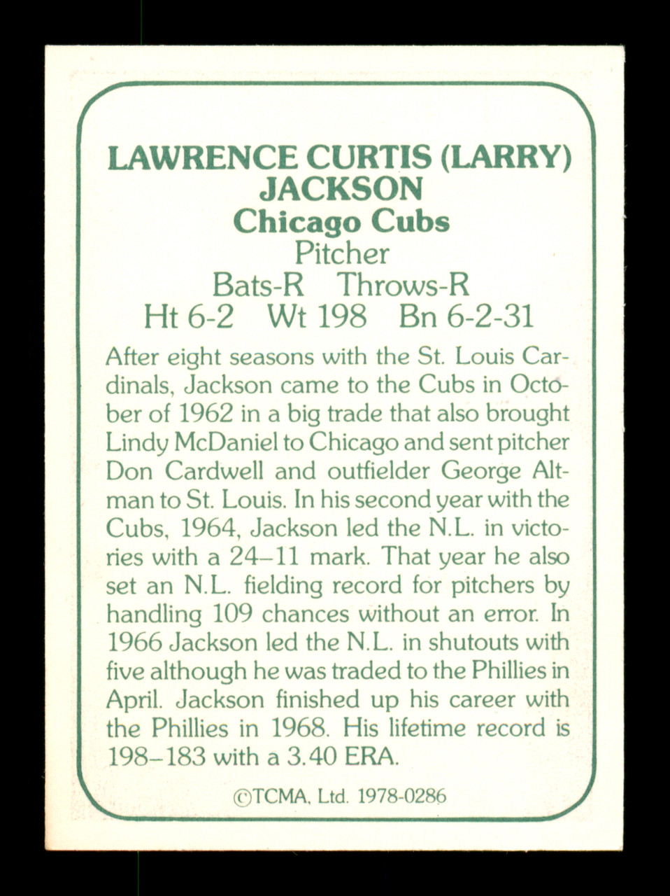 Larry Jackson Autographed 1978 TCMA The 1960's Card #286 Chicago Cubs ...