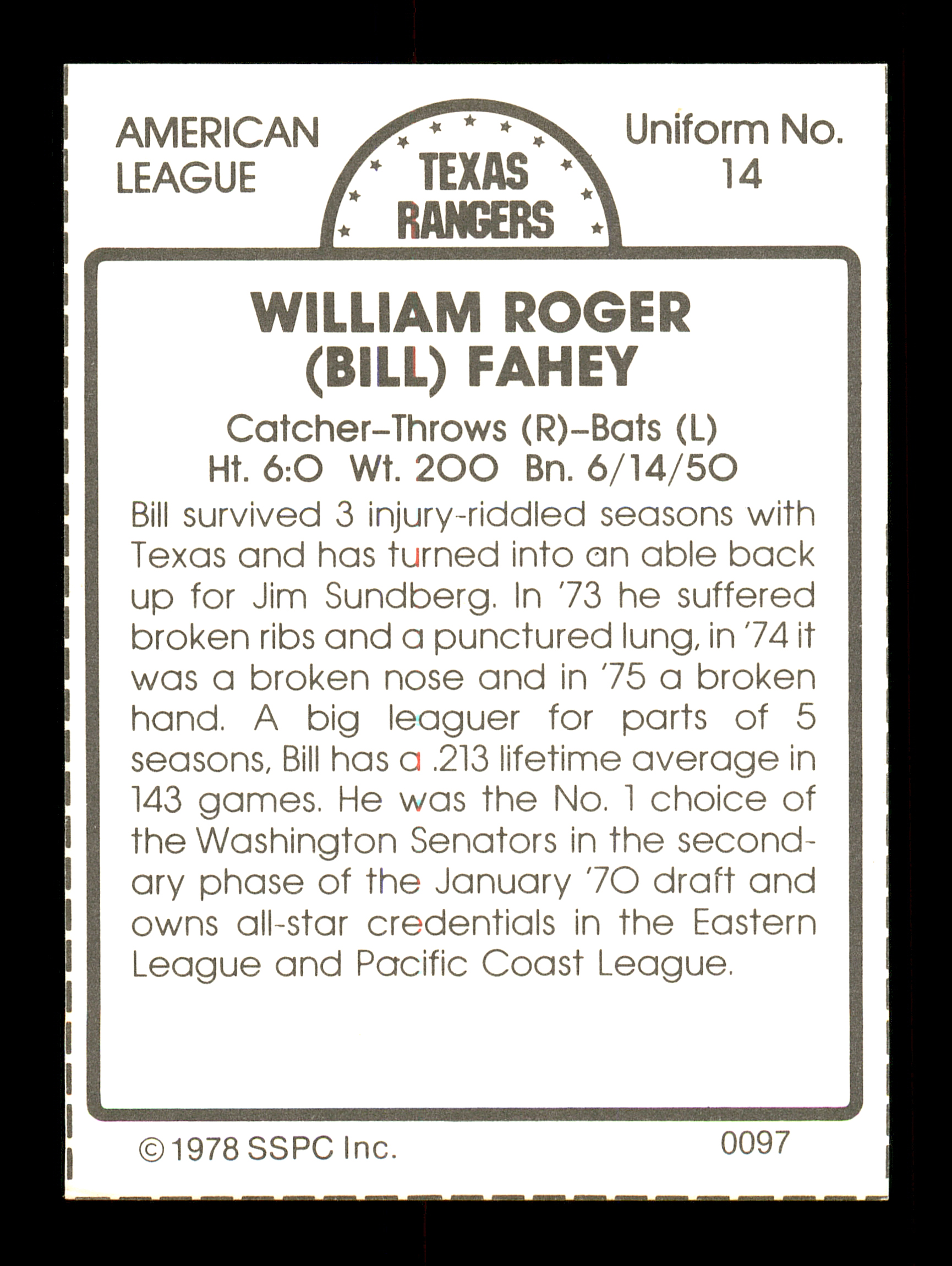 Bill Fahey Autographed 1978 SSPC Card #97 Texas Rangers SKU #172294 ...