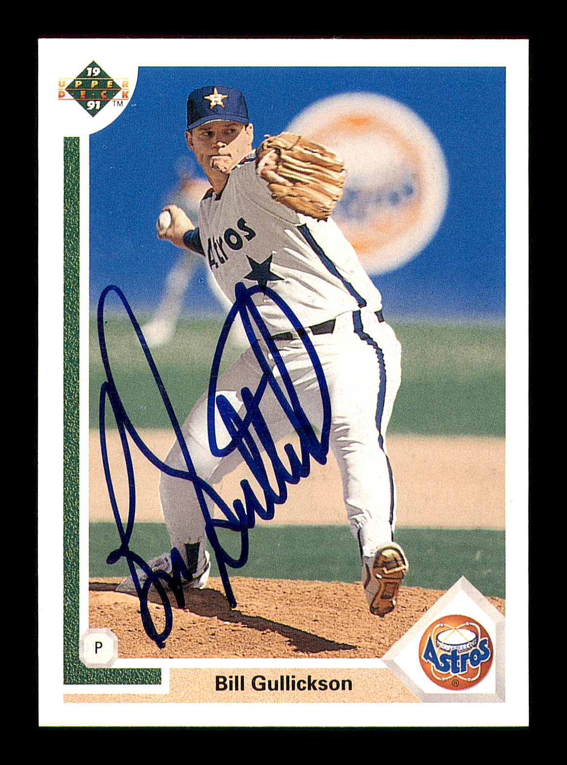 Bill Gullickson Autographed 1991 Upper Deck Card #590 Houston Astros ...