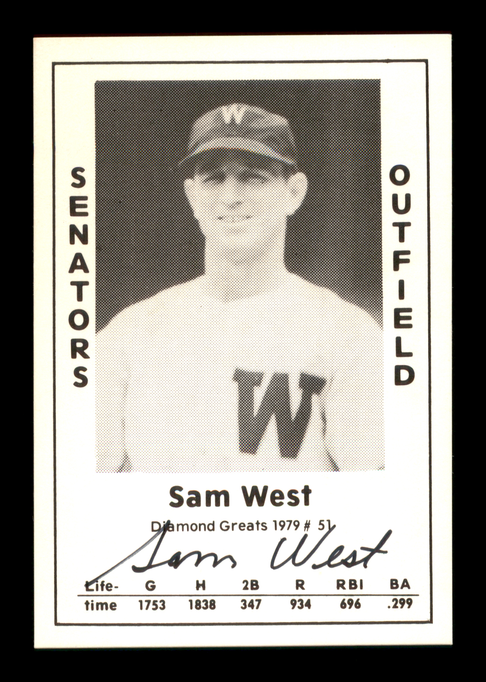 Sam West Autographed 1979 Diamond Greats Card #51 Washington Senators ...