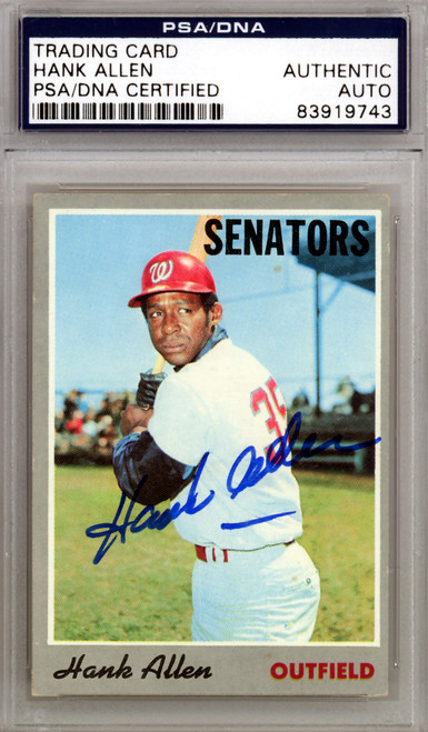 Hank Allen Autographed 1970 Topps Card #14 Washington Senators PSA/DNA ...