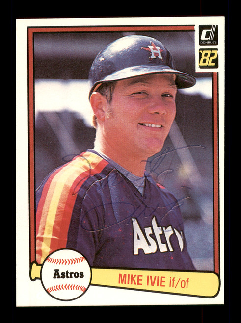 Mike Ivie Autographed 1982 Donruss Card #396 Houston Astros SKU #166588 ...