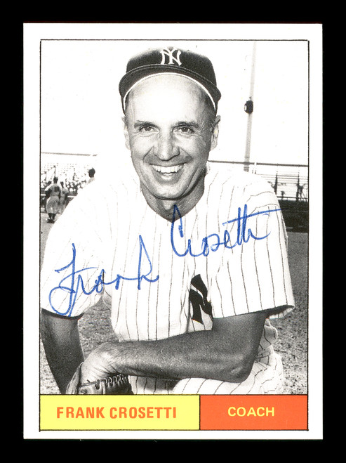 Frank Crosetti Autographed 1986 1961 New York Yankees Renata Galasso ...