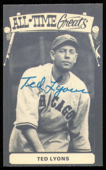 Ted Lyons Autographed 1973-80 TCMA All Time Greats Card Chicago Cubs ...