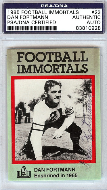 Dan Fortmann Autographed 1985 Football Immortals Card #23 Chicago Bears ...