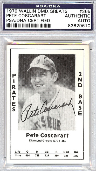Pete Coscarart Autographed 1979 Diamond Greats Card #365 Pirates PSA ...