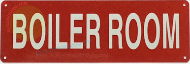BOILER ROOM SIGN(4X12,RED,ALUMINUM)