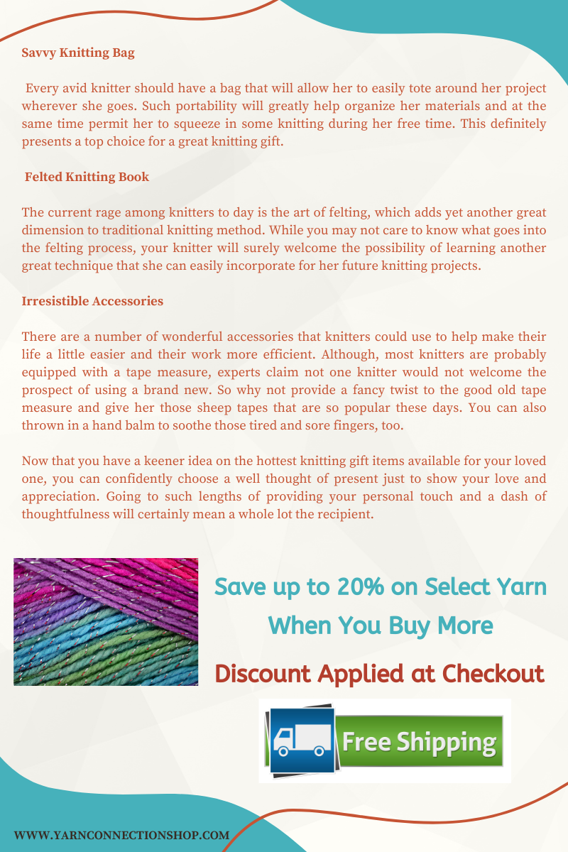 Wonderful Knitting Gift Ideas for Loved Ones - Yarn Connection Shop, LLC