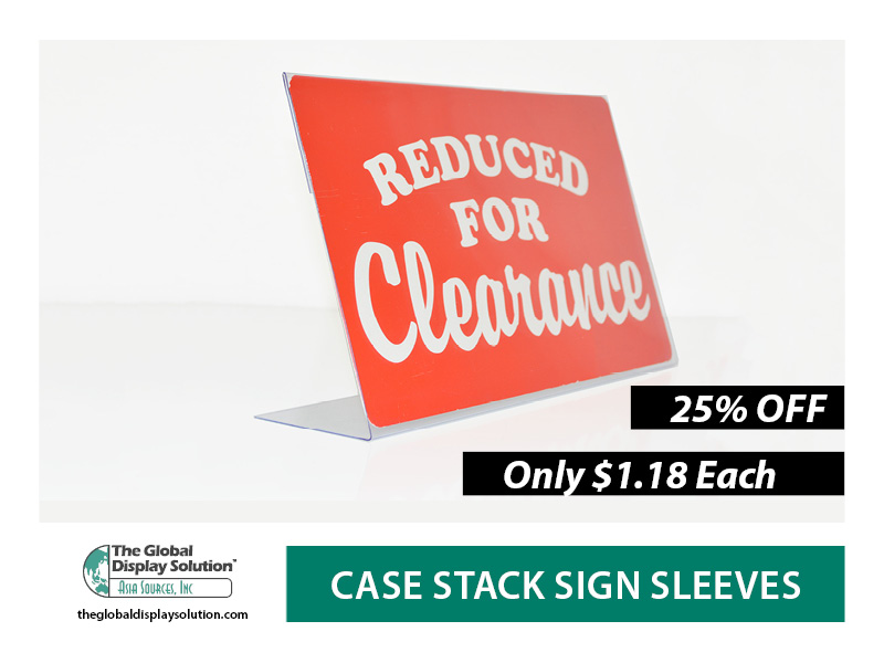 25% Off Sale! 11"w x 7"h Case Stack Sign Sleeves - The Global Display ...