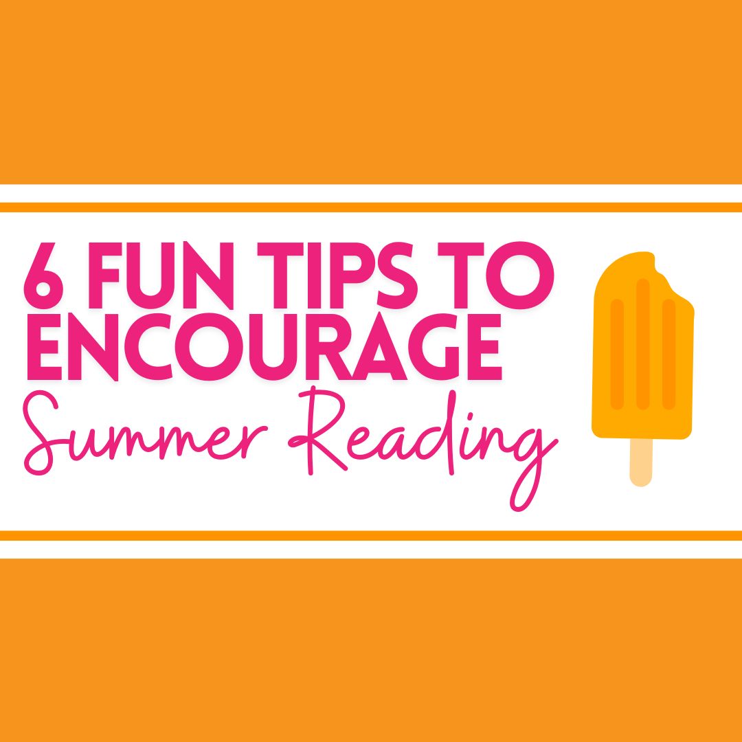 6 Fun Tips to Keep Kids Reading All Summer Long - Wunderland Books
