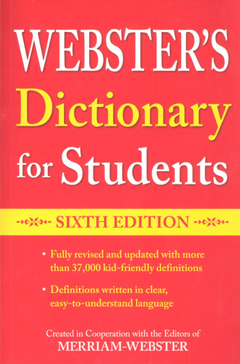 Webster's Dictionary for Students, Sixth Edition - Fisher Hawaii
