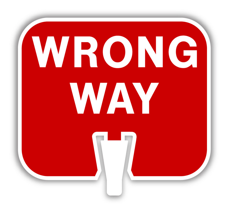 Cone and Delineator Wrong-Way Sign - Cone Signs | TAPCO