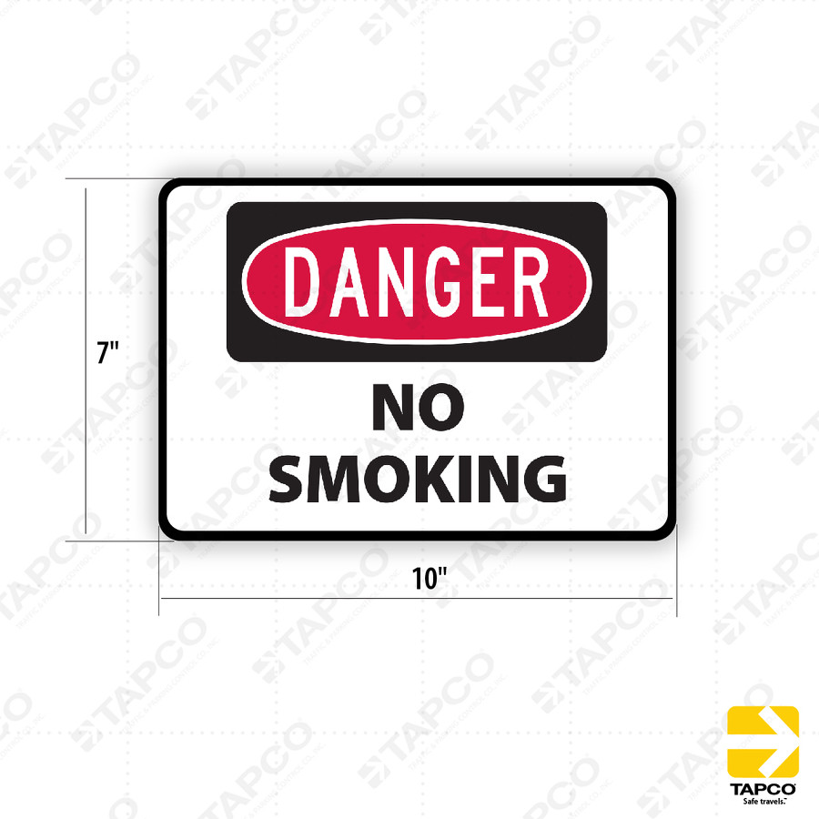OSHA Signs - DANGER NO SMOKING - OSHA Signs | TAPCO