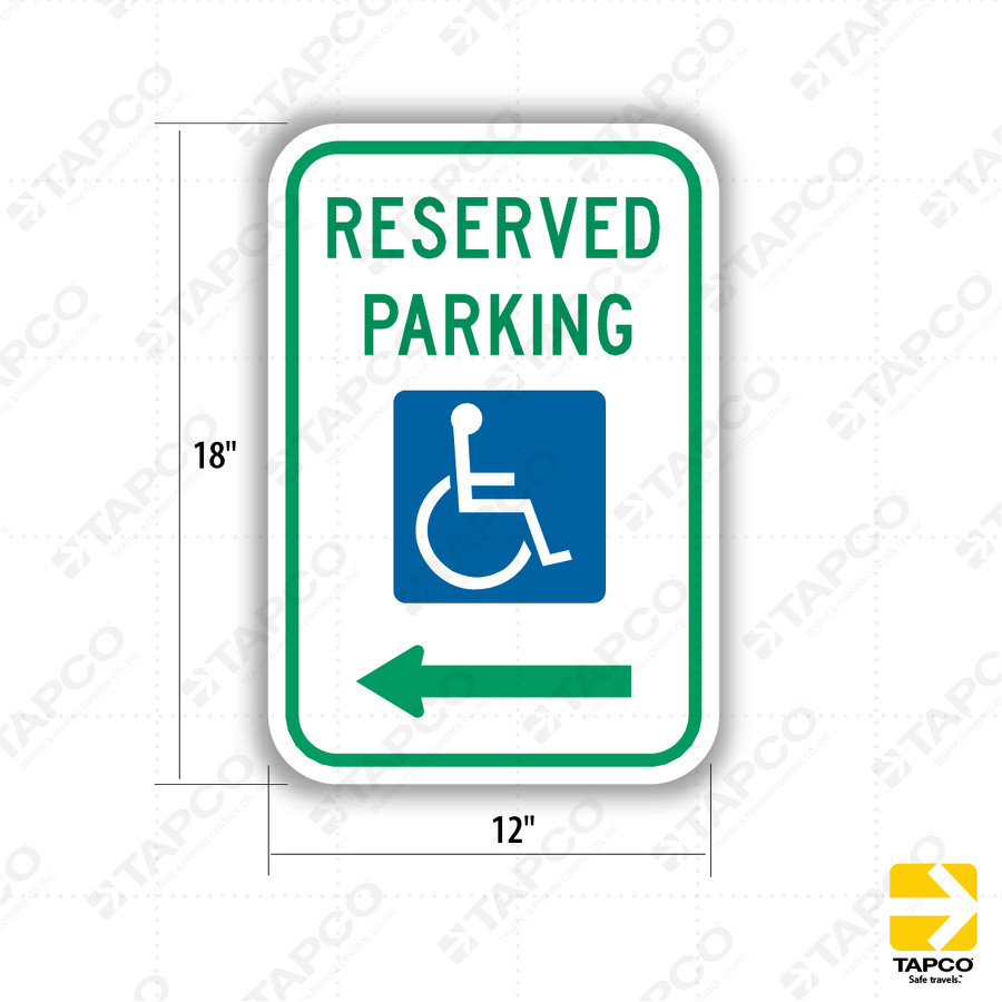 RESERVED PARKING with ADA Handicap (Symbol) (left arrow) Sign R7-8L ...