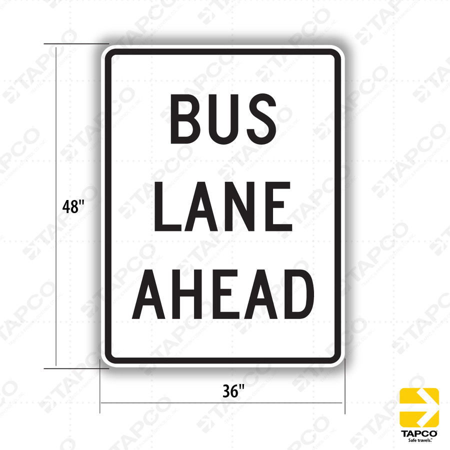 R3-12f BUS LANE AHEAD Sign - Lane Control Signs | TAPCO