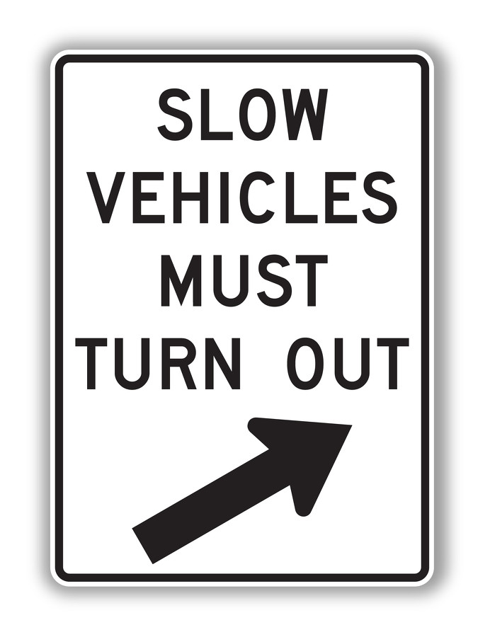 R4-14 SLOW VEHICLES MUST TURN OUT (arrow symbol) Sign - Lane Control ...