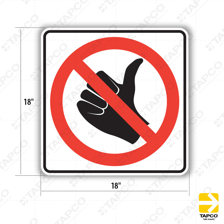 R9-4 NO HITCHHIKING (Symbol) Sign - Prohibitive Signs | TAPCO