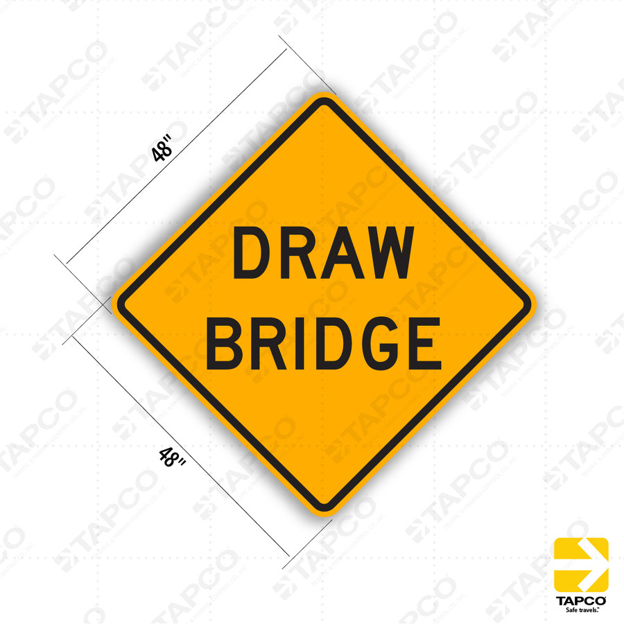 W3-6 DRAW BRIDGE Sign - Advance Traffic Control Signs | TAPCO