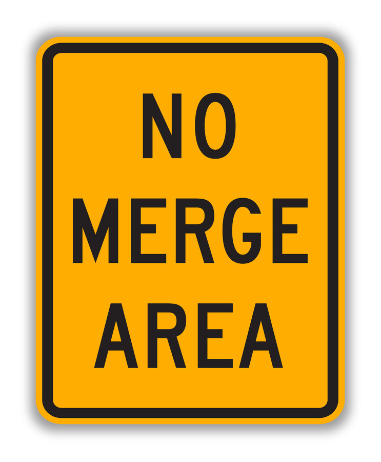 W4-5P NO MERGE AREA Sign - Merging and Passing Signs | TAPCO