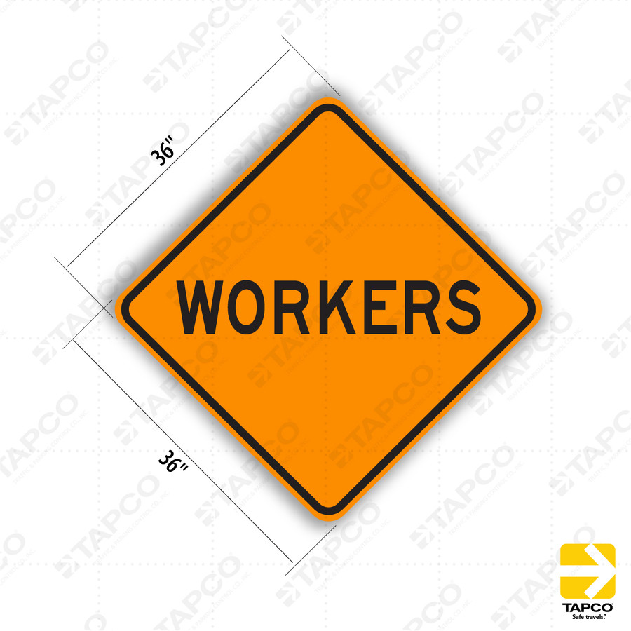 W21-1 WORKERS Sign - Orange Construction Signs | TAPCO