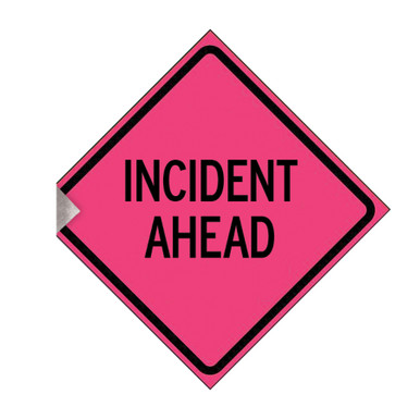Roll-up Signface INCIDENT AHEAD Sign - Rigid Signfaces | TAPCO
