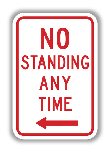 R7-4L NO STANDING ANY TIME (left arrow) Sign - Parking and Standing ...