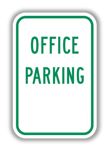 OFFICE PARKING Sign (RP-3) - Parking and Standing Signs | TAPCO