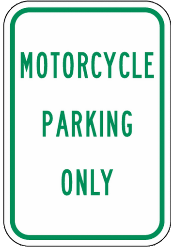 MOTORCYCLE PARKING ONLY Sign (P-3) - Parking and Standing Signs | TAPCO
