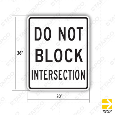 DO NOT BLOCK INTERSECTION Sign R10-7 - Lane Control Signs | TAPCO