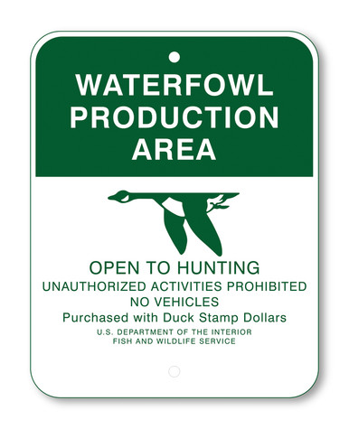 Waterfowl Production Area Boundary Sign (FWS-A-3-2) - USFWS (US Fish ...