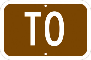 Route Marker Sign (TO) - USDA Forest Service Signs | TAPCO