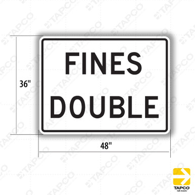 Fines Double Sign R2-6aP - Speed Limit Enforcement Signs | TAPCO