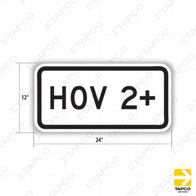 HOV 2+ Sign R3-5cP - Standard Traffic Signs | TAPCO